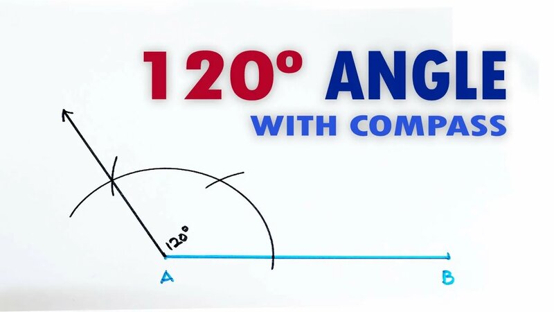 How to Construct 120 Degree Angle with Compass || 120 Degree Angle ...