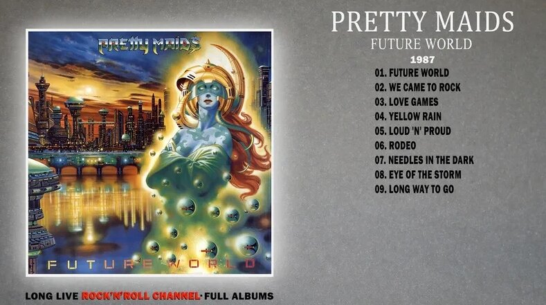 Pretty Maids - Future World (1987) - Full Album — Видео от Rock ’n ...