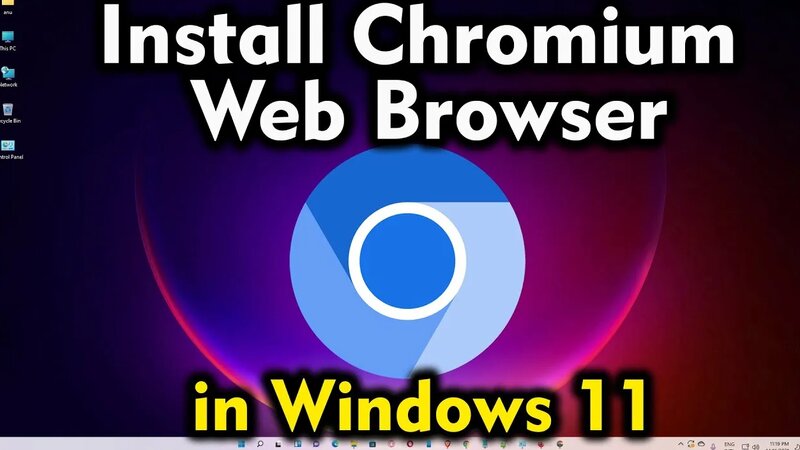 How to Download & Install Chromium web browser on Windows 11