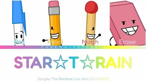 [AI Cover] Rainbow Live Idols - STAR T RAIN (B-Komachi) (CCL ...