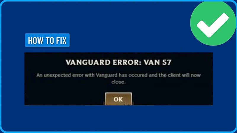How to Fix Vanguard Error Van 57 in League of Legends (2025) - Yandex ...
