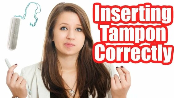 How to Insert a Tampon for the First Time Correctly + Demonstration ...