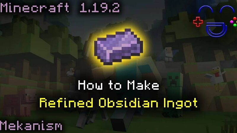 How to Make Refined Obsidian Ingot Mekanism MC 1.19.2 - Смотреть онлайн ...