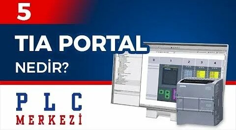 TIA Portal Nedir, Nasıl Kullanılır? | S7-1200 PLC Programlama Eğitimi - 5 - Yandex Video aramada ...