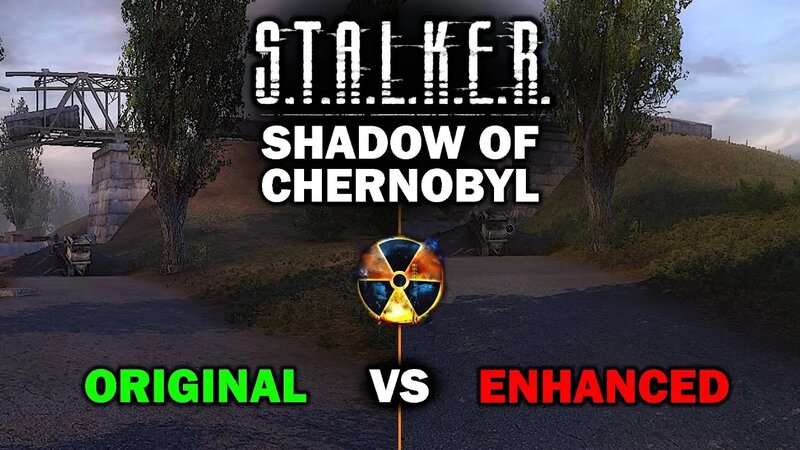 Сравнение Stalker Shadow Of Chernobyl Original и Enhanced Edition ...