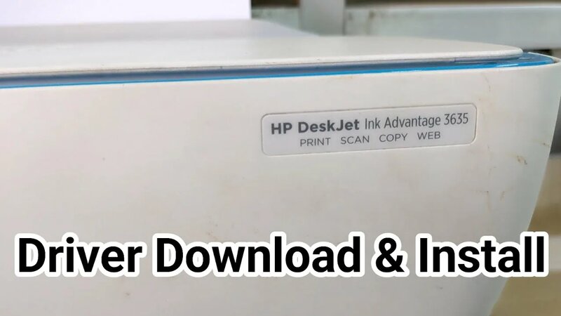 HP DeskJet Ink Advantage 3635 Printer driver download and Install ...