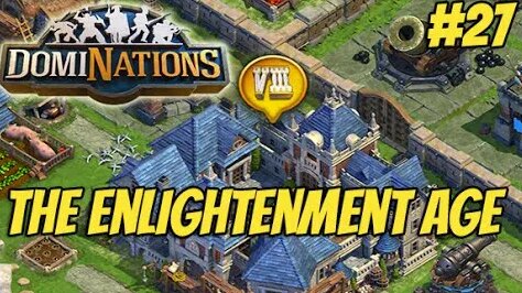 DomiNations Part 27 - The Enlightenment Age (iOS/Android Gameplay ...