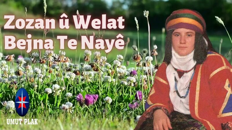 Zozan - Bejna Te Naye (Stran Kurdi) / En İyi Kürtçe Şarkılar - Kurdish ...