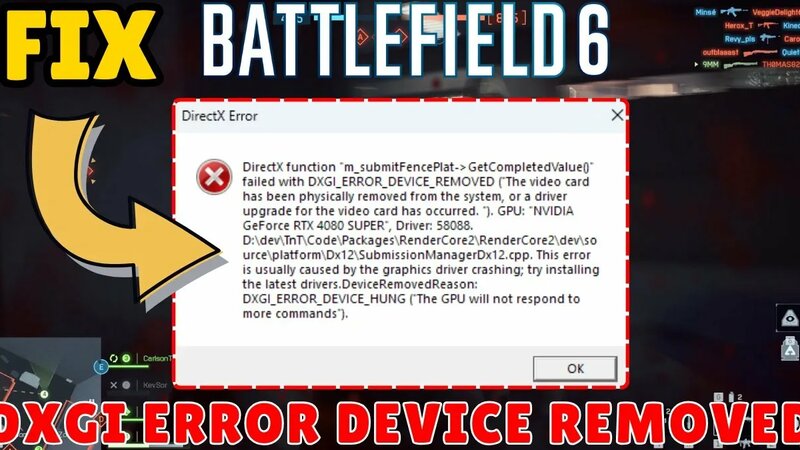 Battlefield 6 Directx DXGI Error Device Removed Fix - Смотреть онлайн в ...