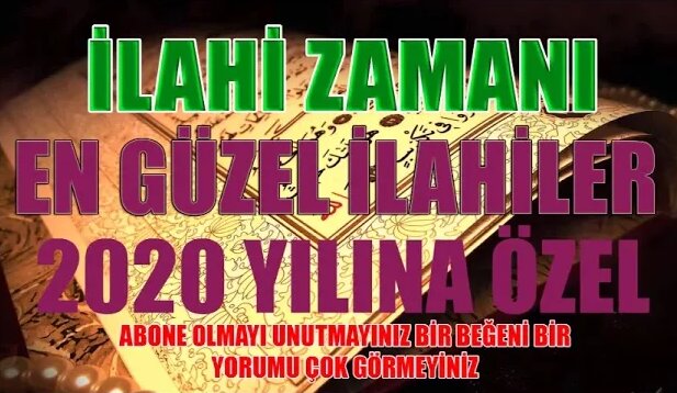 En Güzel İlahiler, Karışık İlahiler, Muhteşem İlahiler,2020 İlahileri ...