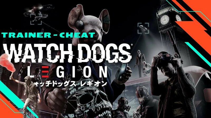 Watch Dogs Legion Trainer - Watch Dogs Legion Cheats and Hacks ...