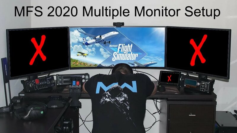 Microsoft Flight Simulator 2020 Multiple Monitor Setup Problem and ...