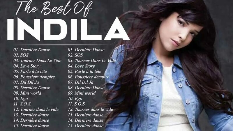 Indila Greatest Hits Full Album Best Songs Of Indila Playlist 2021 ...