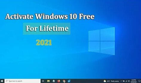 How to Activate Windows 10 Free in 2021 Method | Direct Activator Txt