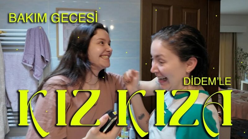 KIZ KIZA Bakim GÜNÜ | Yanık Saç, Kuru Cilt, Sohbet & Dedikodu - Yandex ...