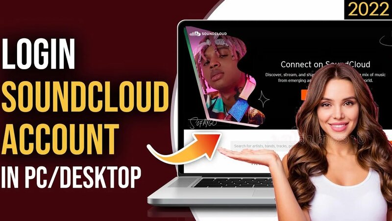 SoundCloud Login 2022 | How To Login SoundCloud Account On PC, Laptop ...