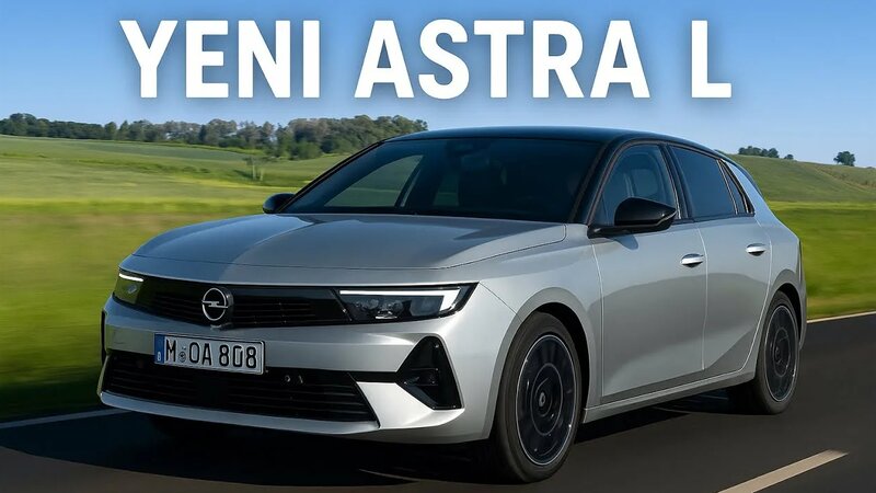 2025 Opel Astra 1.2 GS Detaylı İnceleme | Bu Donanım Bu Fiyata Fazla mı ...