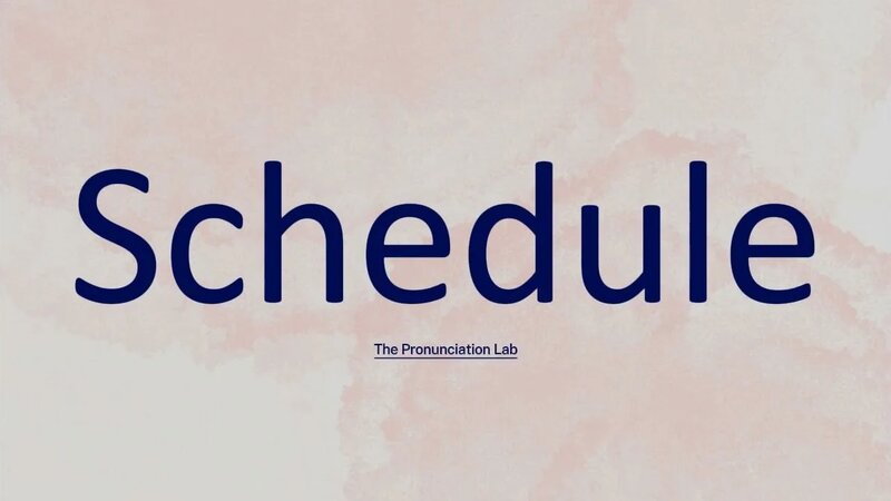 Schedule Pronunciation: How to Say Schedule | Can You Pronounce ...