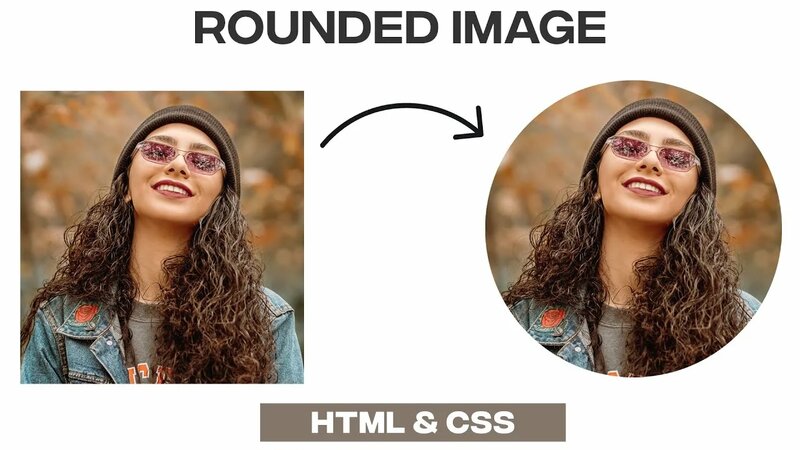 How To Create Rounded and Circular Images With CSS - Смотреть онлайн в ...