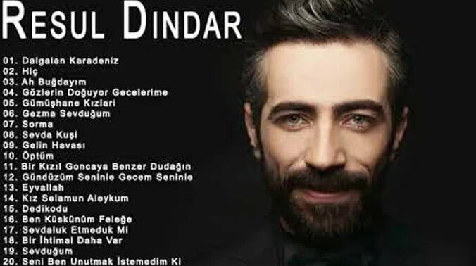 Видео Resul Dindar En iyi şarkılar Resul Dindar En Popüler Şarkılar ...