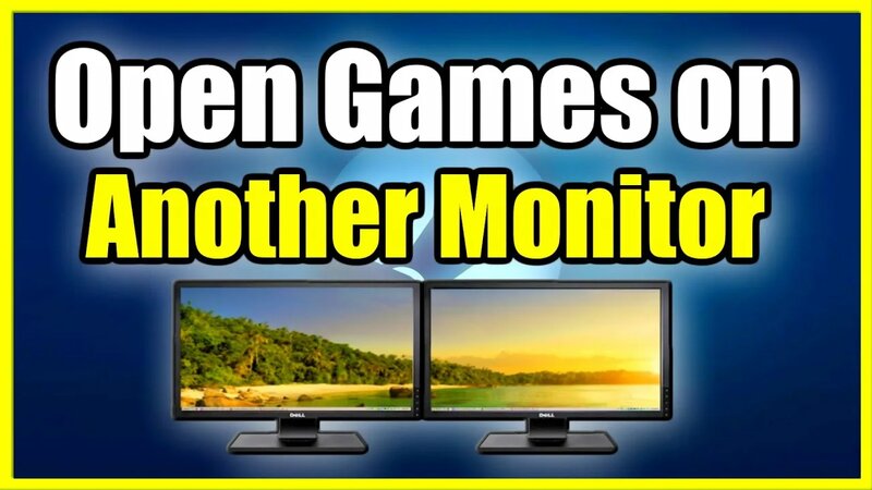 How to Open a Game on Second Monitor using Steam (Best Method ...