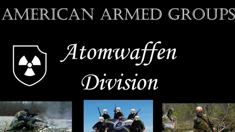 American Armed Groups: Atomwaffen Division - Смотреть онлайн в поиске ...