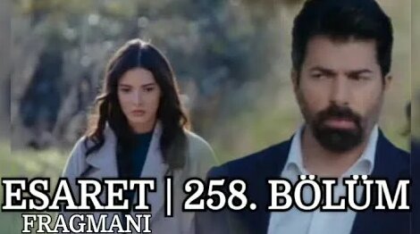Esaret 258. Bölüm Fragmanı | Redemption Episode 258. Promo (English & Spanish subs) - Yandex ...
