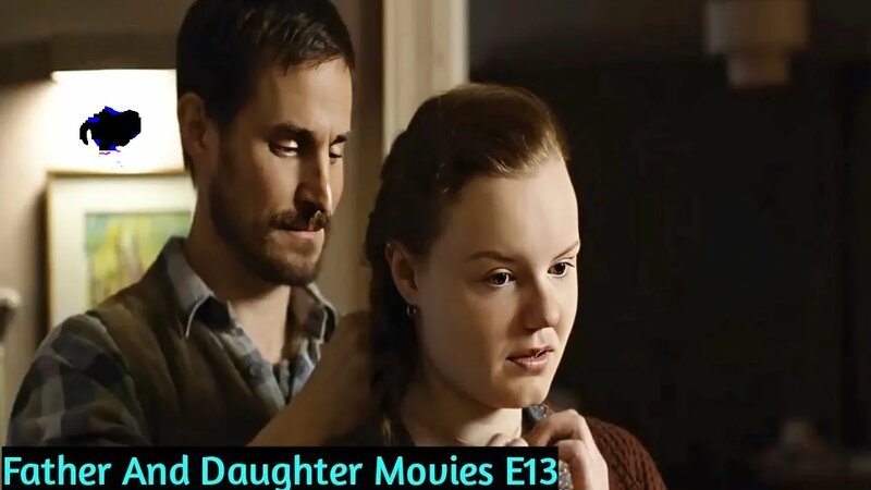 Father And Daughter Relationship Movies E13 || A1 Updates