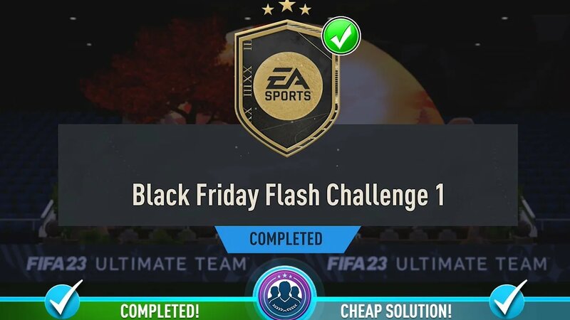 Black Friday Flash Challenge 1 SBC Completed - Cheapest Solution & Tips ...