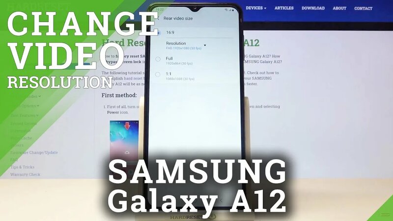 How to Change Video Resolution in Samsung Galaxy A12 – Record High ...