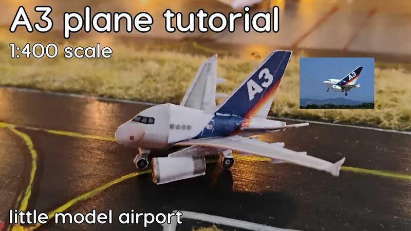 A3 plane tutorial | Little model Airport | 1:400 | AviationSpot ...