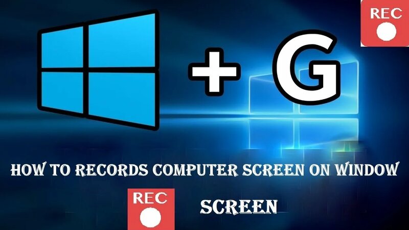 Record Screen | How to record computer screen on Windows 10 / 8 ...
