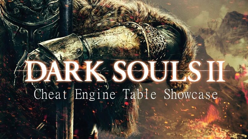 Dark Souls 2 Cheat Engine Table Showcase *Read the description first ...