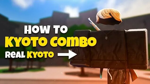 How To Do Kyoto Combo w/ Kyoto | The Strongest Battlegrounds - Смотреть ...