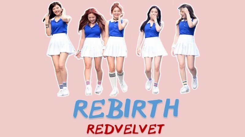 레드벨벳 Red Velvet - Rebirth (환생) Lyrics - Смотреть онлайн в поиске ...