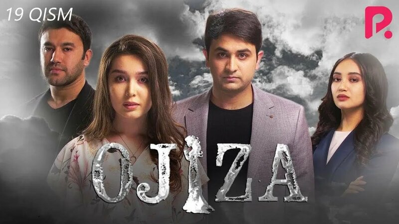Ojiza (o'zbek serial) | Ожиза (узбек сериал) 19-qism - Смотреть онлайн ...