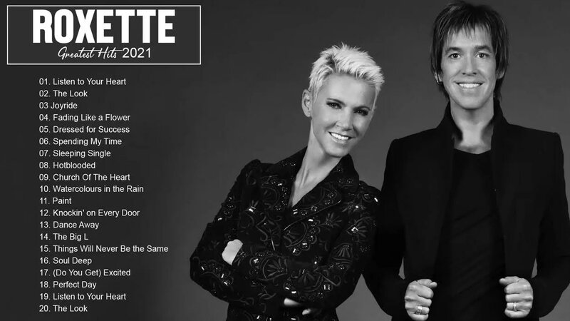 Roxette Greatest Hits Full Album - Best Songs Of Roxette Playlist 2021 ...