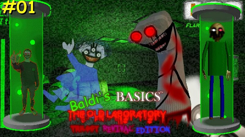 Baldi's Basics The Old Laboratory: Trilogy Revival #01 Chapter 1 (The ...