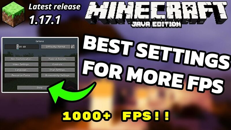 Minecraft Java 1.17.1 Best Minecraft Settings For FPS on Low End PCs ...
