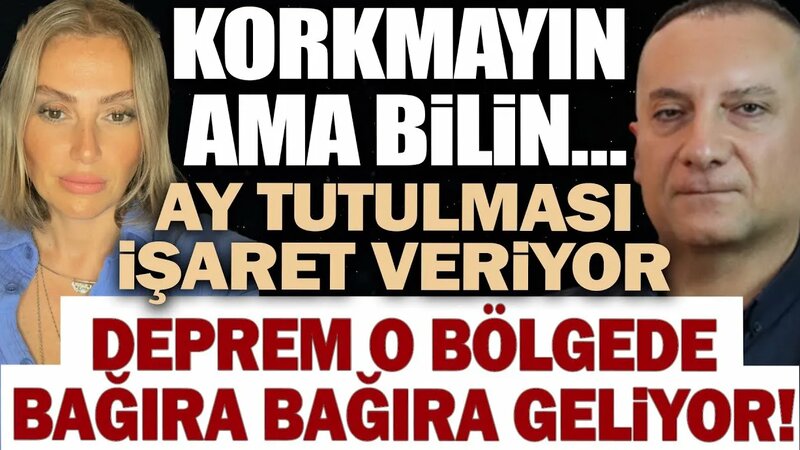 Korkmayın ama bilin… ay tutulması işaret veriyor. deprem o bölgede ...
