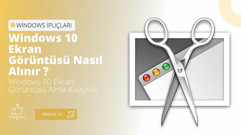 Windows 10 Ekran Görüntüsü Nasıl Alınır ? ** * Windows 10 Ekran ...