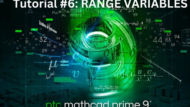 Mathcad Prime 9 Tutorial 6: Range Variables #mathcad #mathcadprime ...