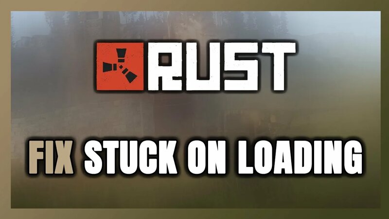 How to FIX Rust Stuck on Loading Screen / Not Loading - Yandex Video ...