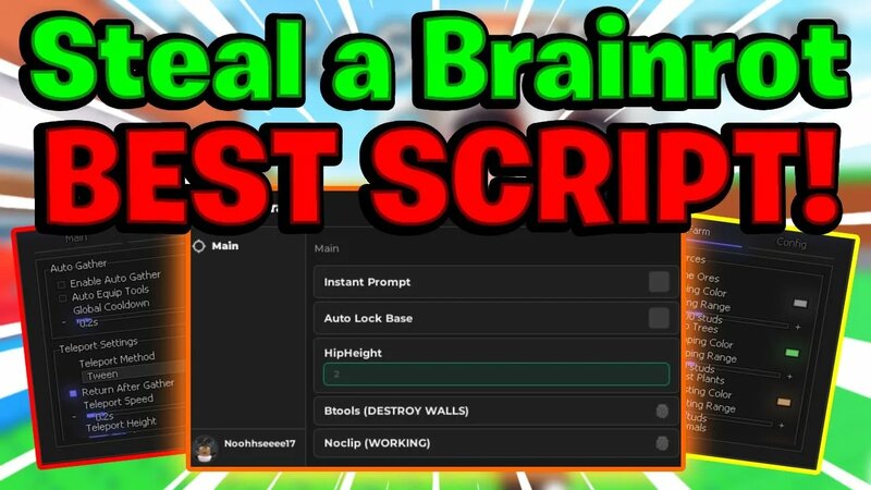 Steal A Brainrot Script Gui Hack Auto Steal Infinite Cash Autofarm