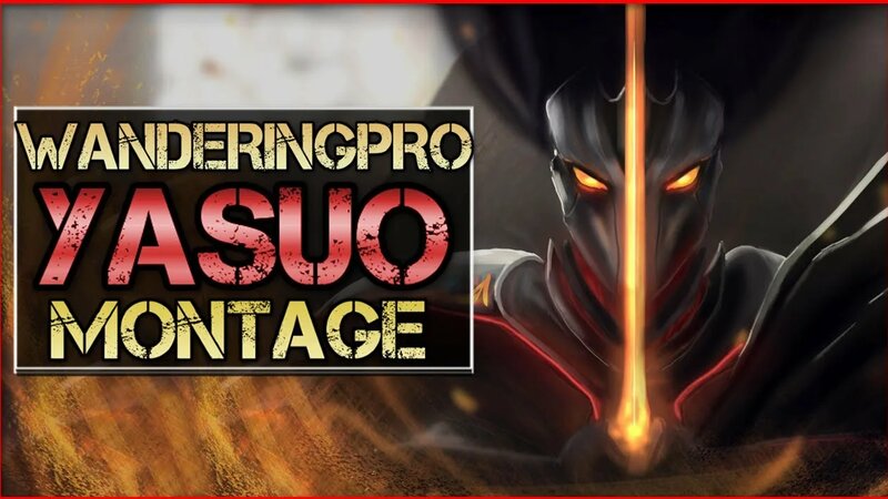 TheWanderingPro "Yasuo Main" Montage - Best Yasuo Plays | League Of Legends