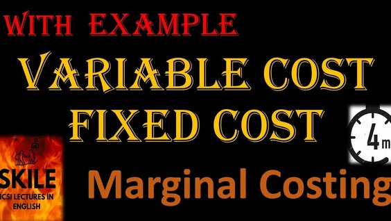 Marginal Costing | Fixed cost & Variable cost | English | Explained in ...