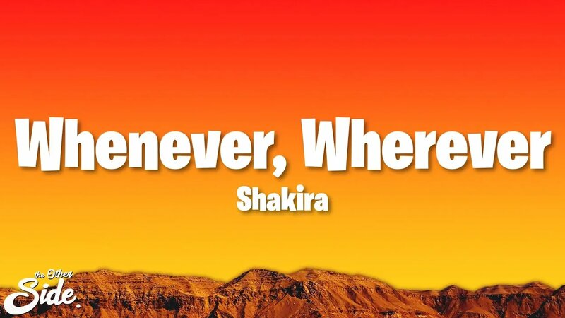 Shakira - Whenever, Wherever (Lyrics) - Смотреть онлайн в поиске ...