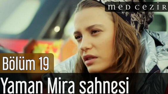 medcezir yaman mira mert eylül: 544 video Yandex'te bulundu