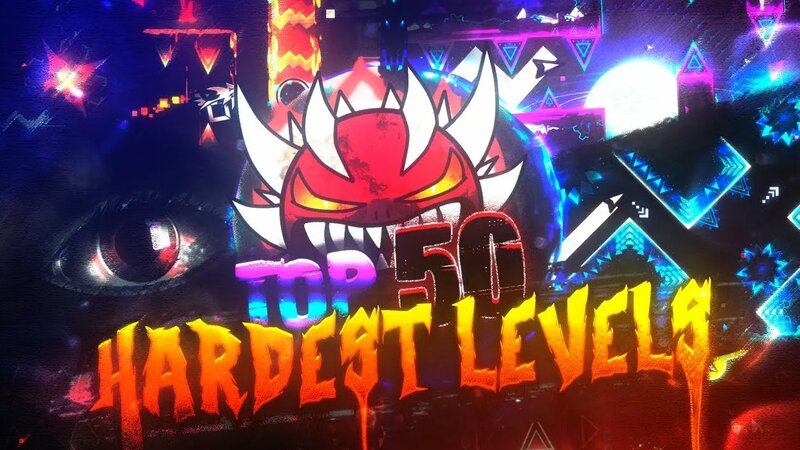 TOP 50 Hardest Levels in 2025 | Geometry DASH - Смотреть онлайн в ...