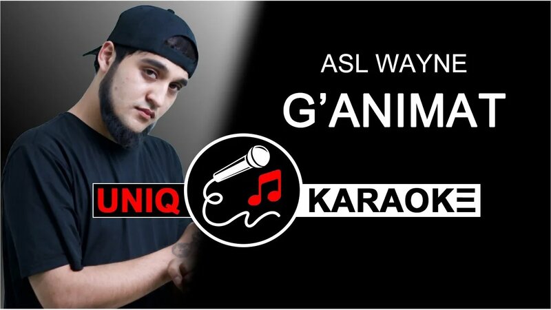 Asl Wayne - G'animat (Karaoke version) - Смотреть онлайн в поиске ...